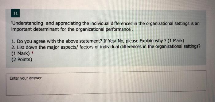 Solved 11 'Understanding and appreciating the individual | Chegg.com