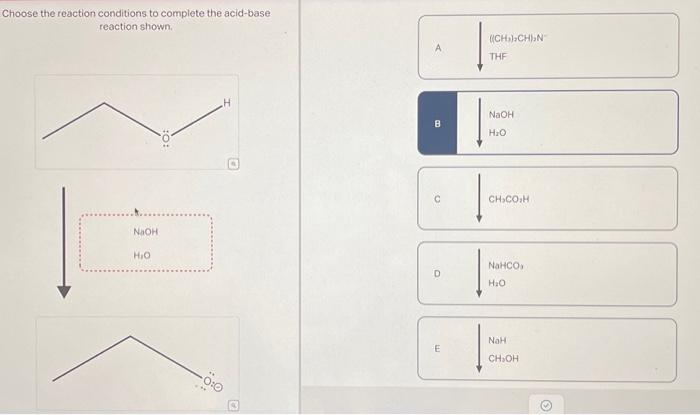 Solved Choose the reaction conditions to complete the | Chegg.com