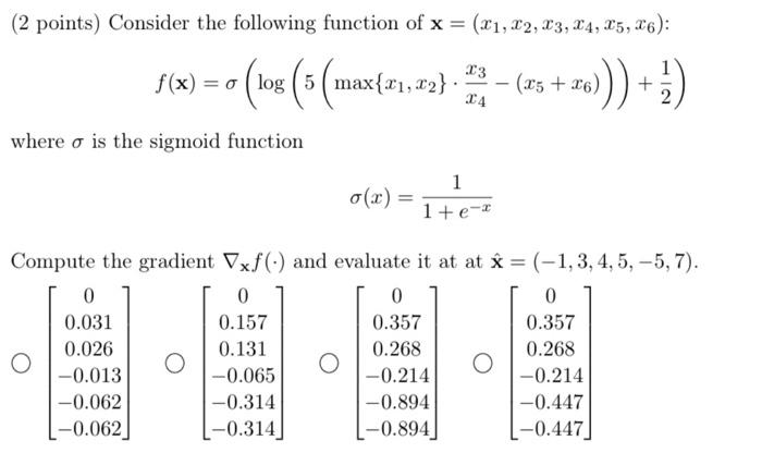 Solved 2 Points Consider The Following Function Of 