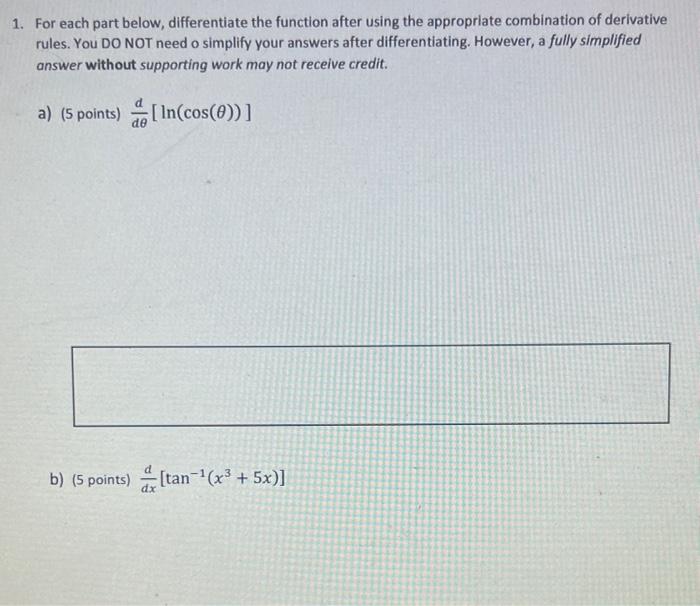 Solved 1 For Each Part Below Differentiate The Function 