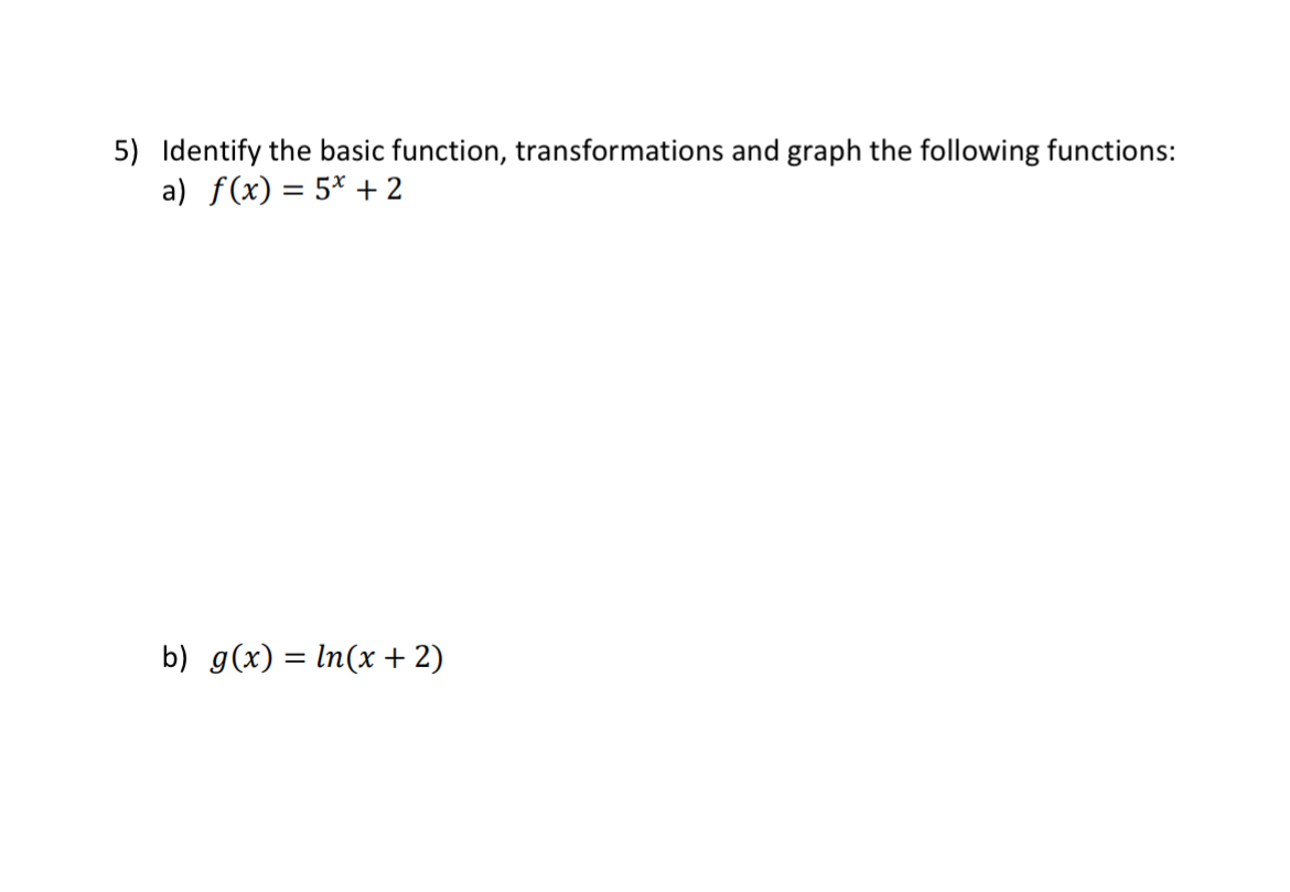 Solved Identify the basic function, transformations and | Chegg.com