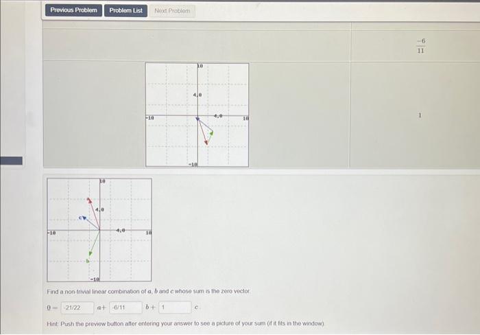 Solved Find a non-trivial linear combination of a,b and c | Chegg.com