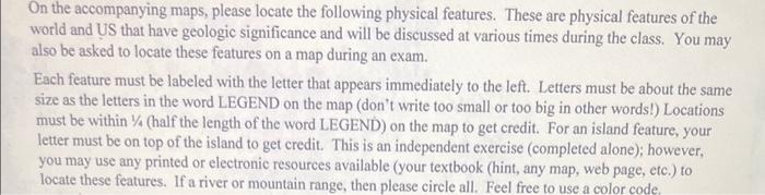 On the accompanying maps, please locate the following | Chegg.com