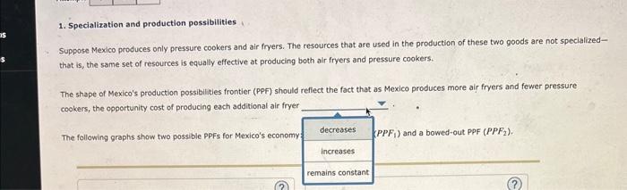 Solved 1. Specialization and production possibilities | Chegg.com