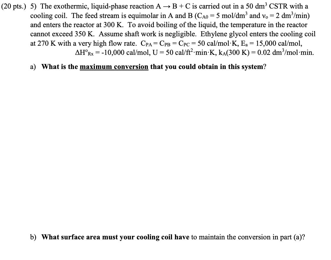 [Solved]: The exothermic, liquid-phase reaction A -> B