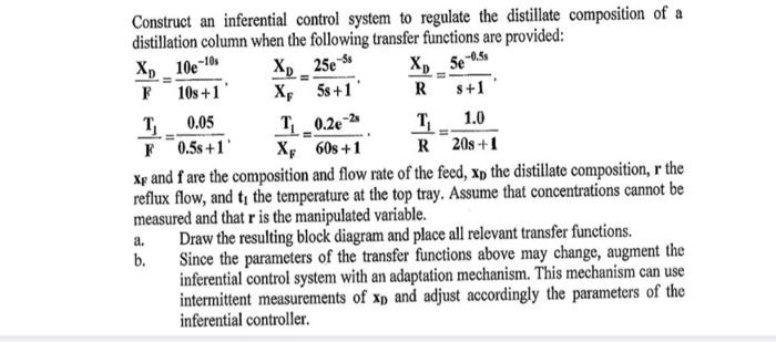 Solved Construct an inferential control system to regulate | Chegg.com