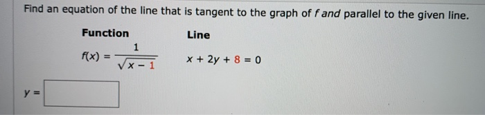 Solved Find an equation of the line that is tangent to the | Chegg.com