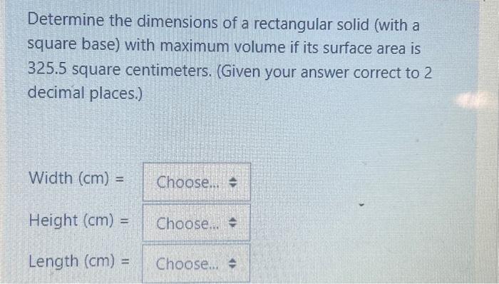 Solved Determine the dimensions of a rectangular solid (with | Chegg.com