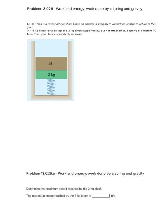 Solved Problem 13.026 - Work and energy: work done by a | Chegg.com