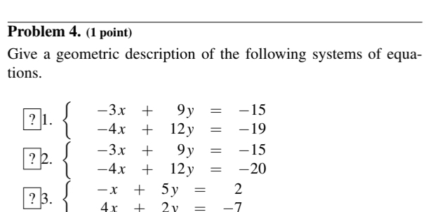 Solved Problem 4. (1 ﻿point)Give a geometric description of | Chegg.com