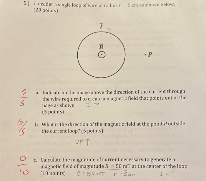 Solved 5.) Consider a single loop of wire of radius r=5 cm | Chegg.com