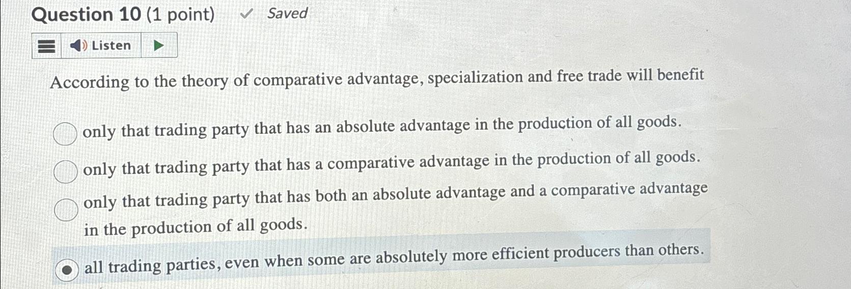 Solved Question 10 (1 ﻿point)Saved:According to the theory | Chegg.com
