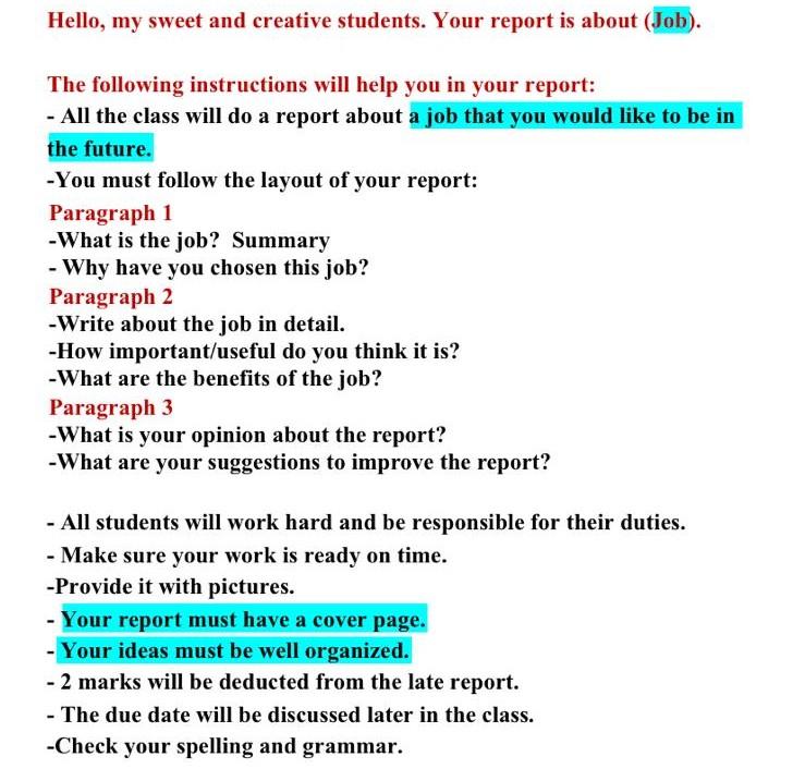 Hello, my sweet and creative students. Your report is | Chegg.com