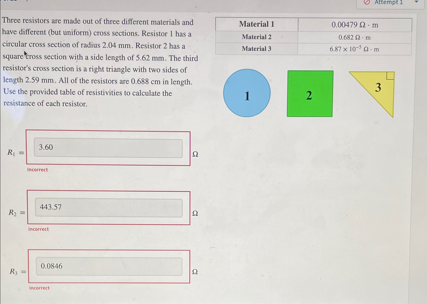 Solved Three resistors are made out of three different | Chegg.com