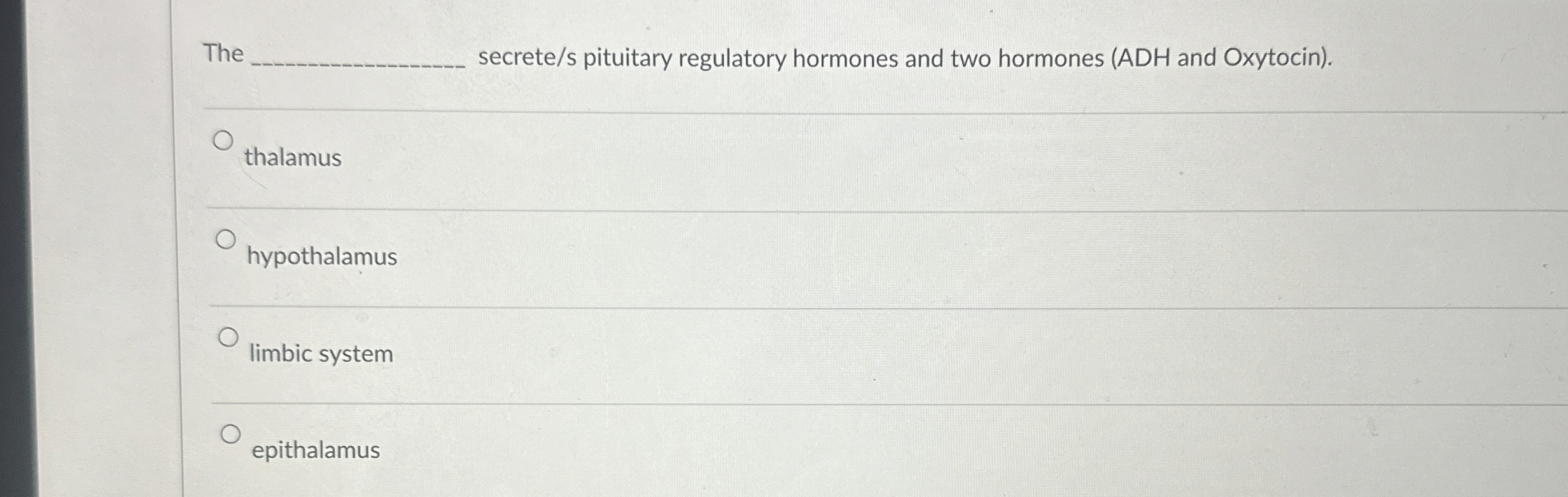 Solved The ﻿secrete/s pituitary regulatory hormones and | Chegg.com