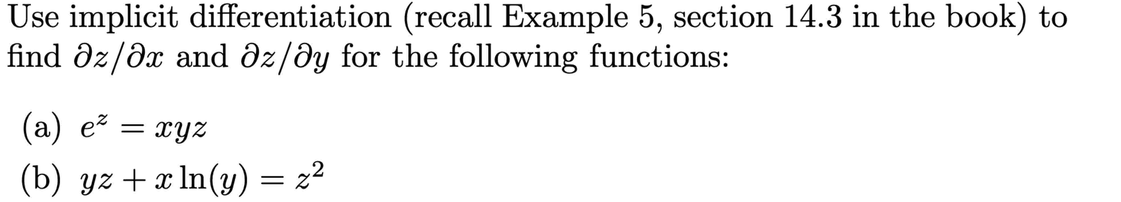 Solved Use implicit differentiation (recall ﻿Example 5, | Chegg.com