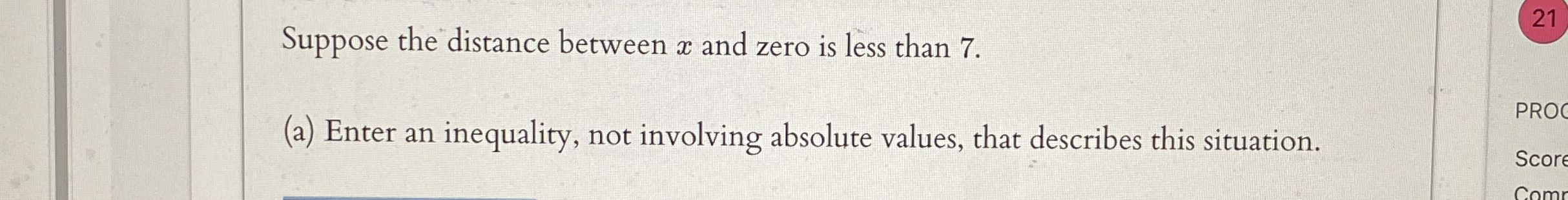Solved Suppose the distance between x ﻿and zero is less than | Chegg.com