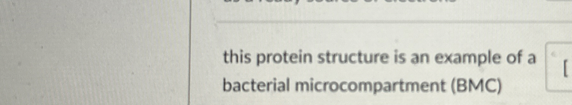 Solved this protein structure is an example of a bacterial | Chegg.com