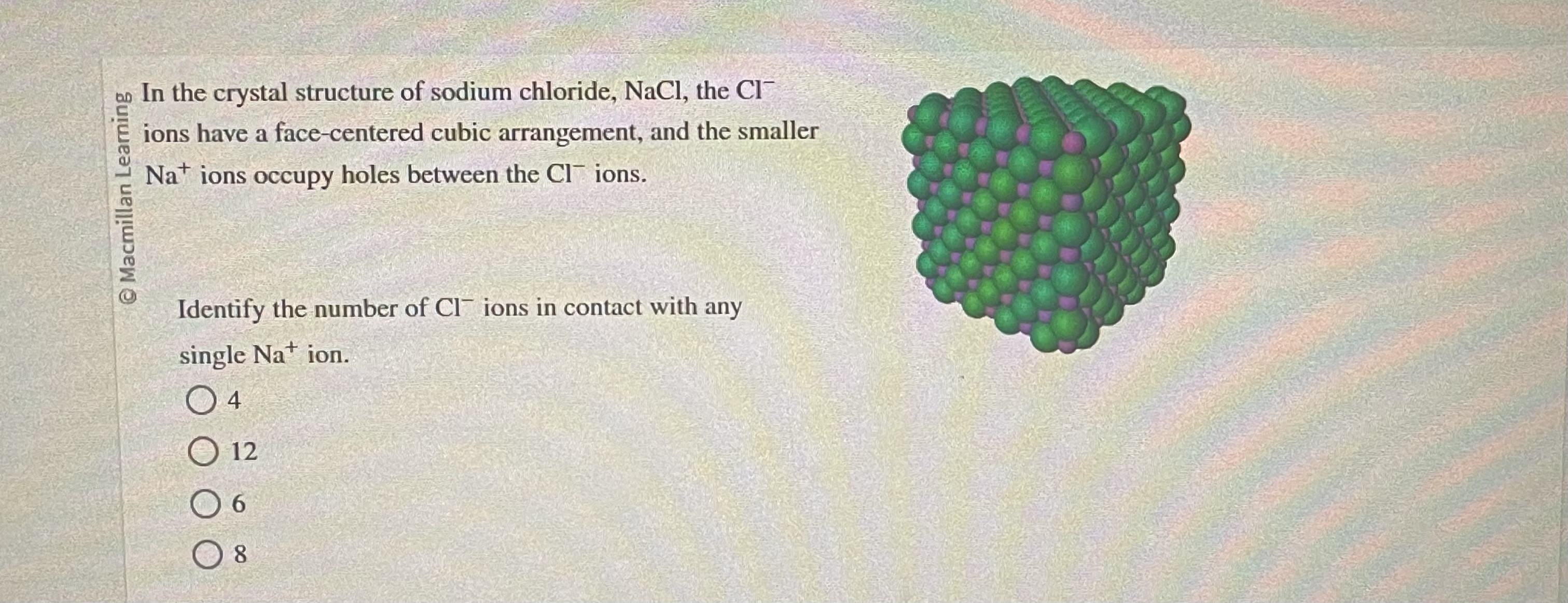 Solved io In the crystal structure of sodium chloride, NaCl, | Chegg.com
