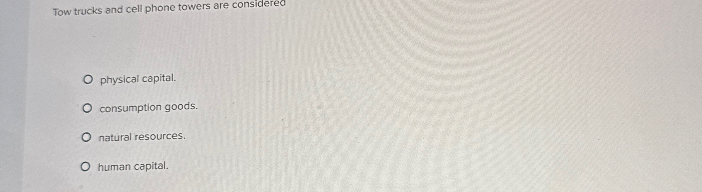 Solved Tow trucks and cell phone towers are | Chegg.com