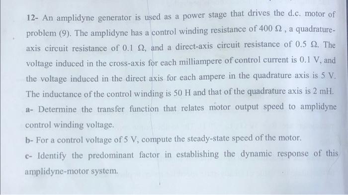 12- An amplidyne generator is used as a power stage | Chegg.com