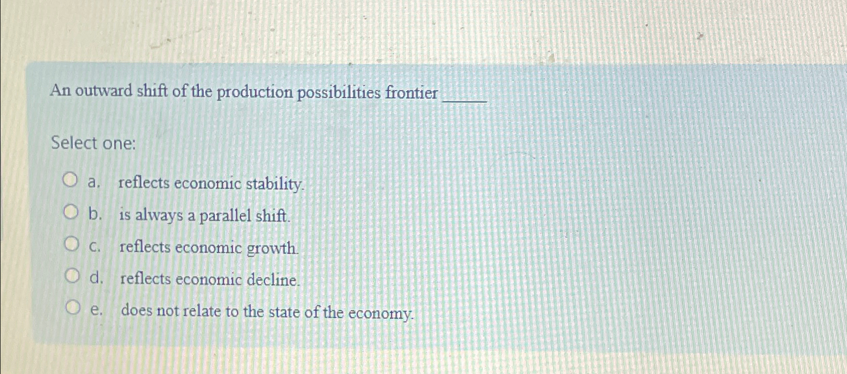 Solved An outward shift of the production possibilities | Chegg.com