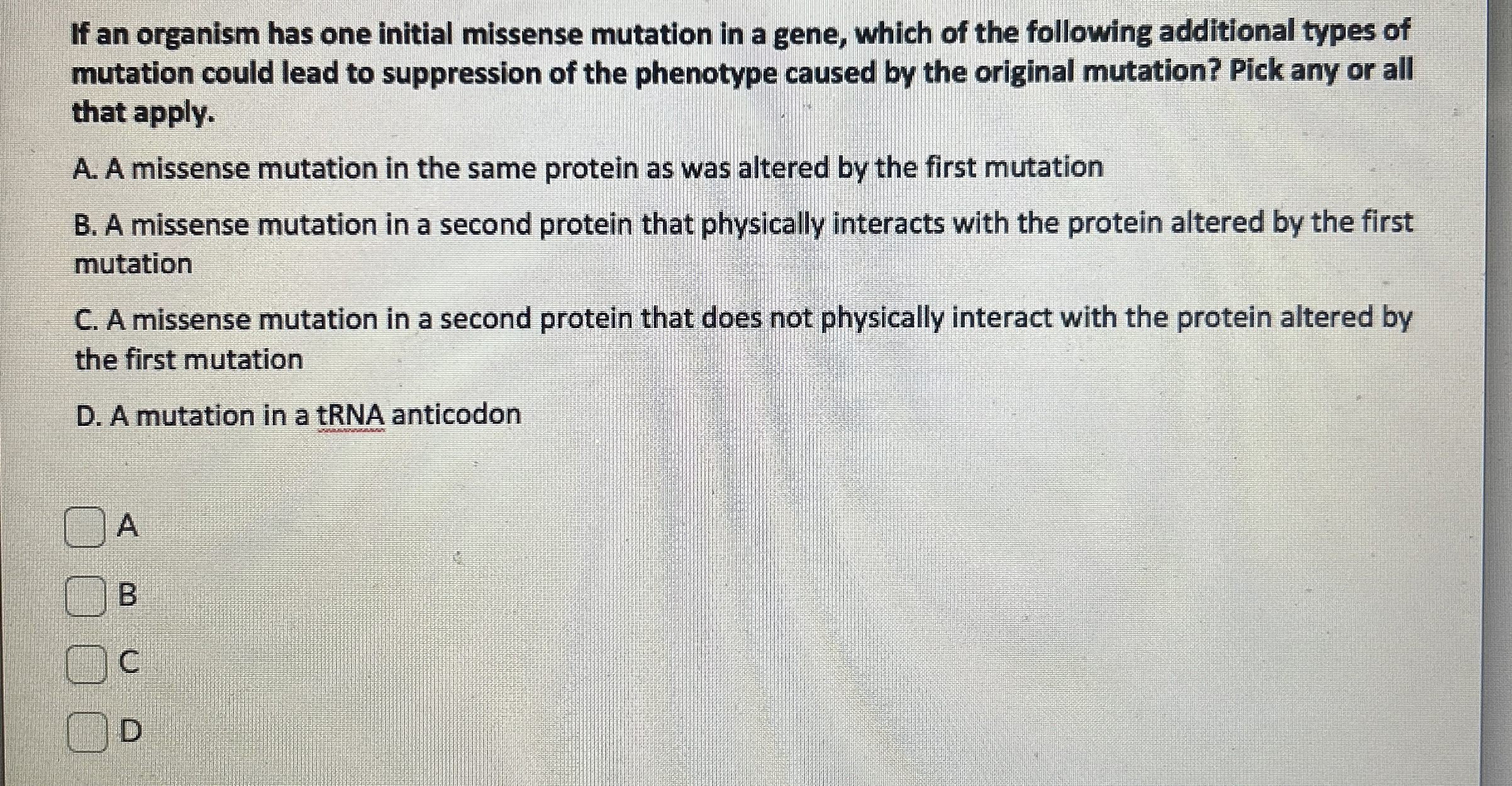 Solved If an organism has one initial missense mutation in a | Chegg.com