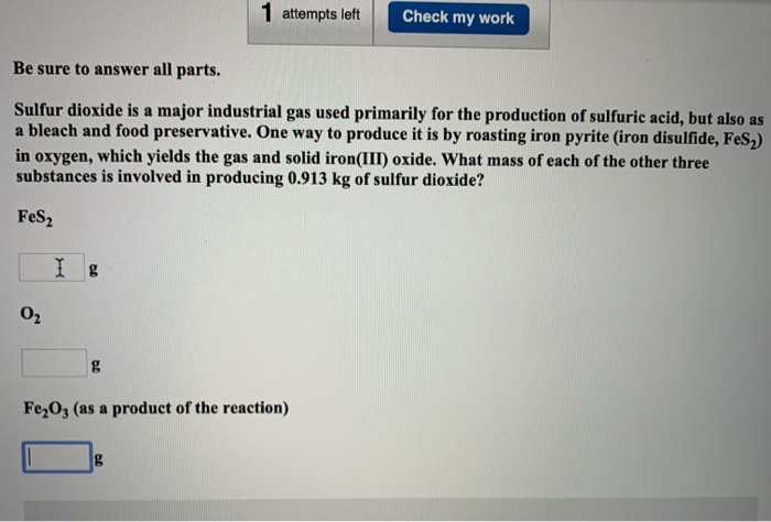 Solved 1 attempts left Check my work Be sure to answer all | Chegg.com