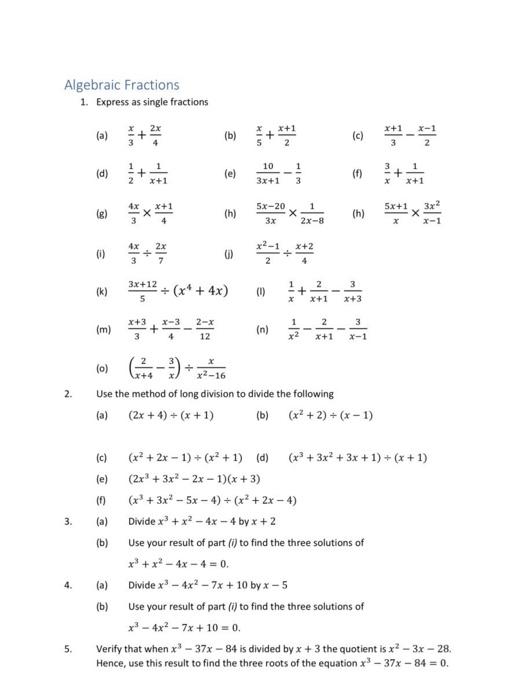 Solved Algebraic Fractions 1. Express as single fractions | Chegg.com