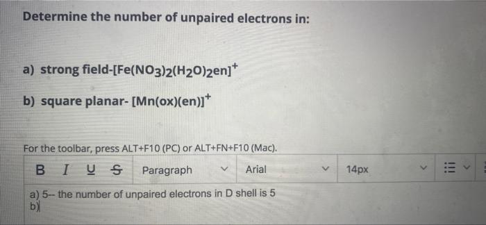 Solved Determine the number of unpaired electrons in: a) | Chegg.com