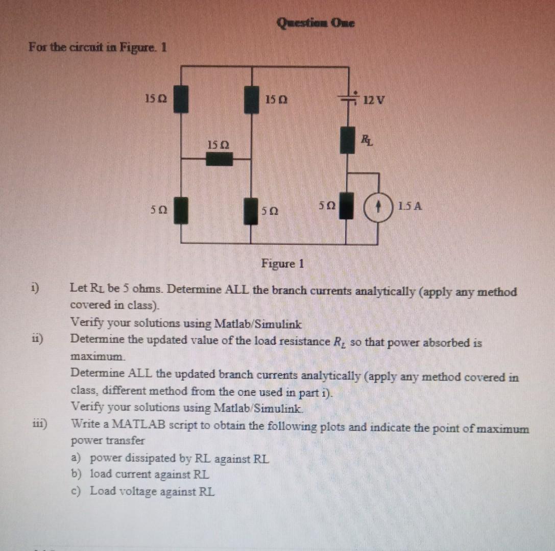 Solved For the circuit in F i) Let RL be 5 ohms. Determine | Chegg.com