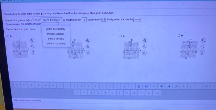 Solved Describe How The Graph Of The Function X Can Be