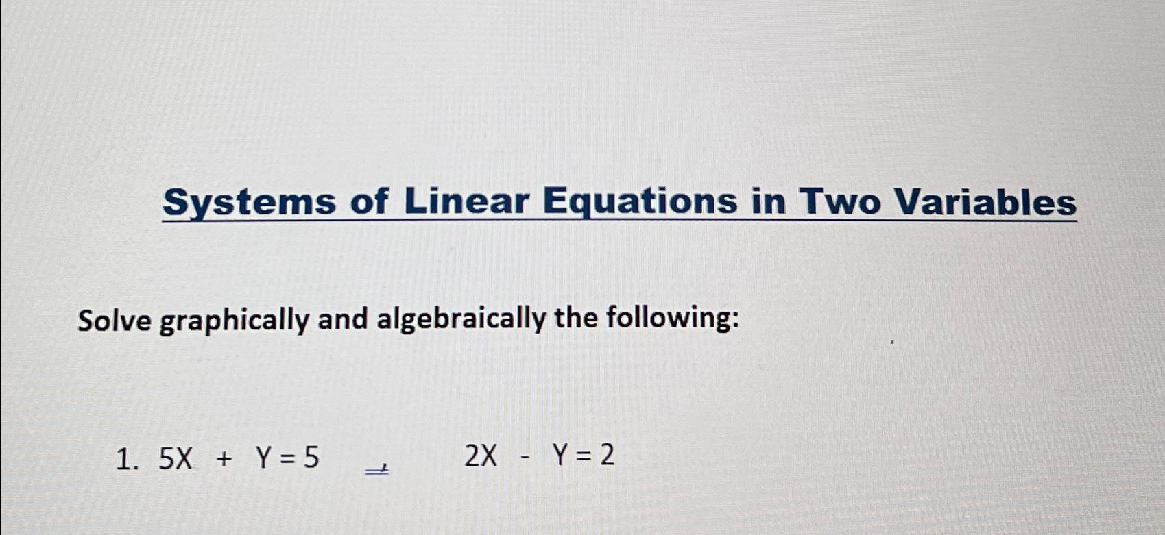 Systems of Linear Equations in Two VariablesSolve | Chegg.com
