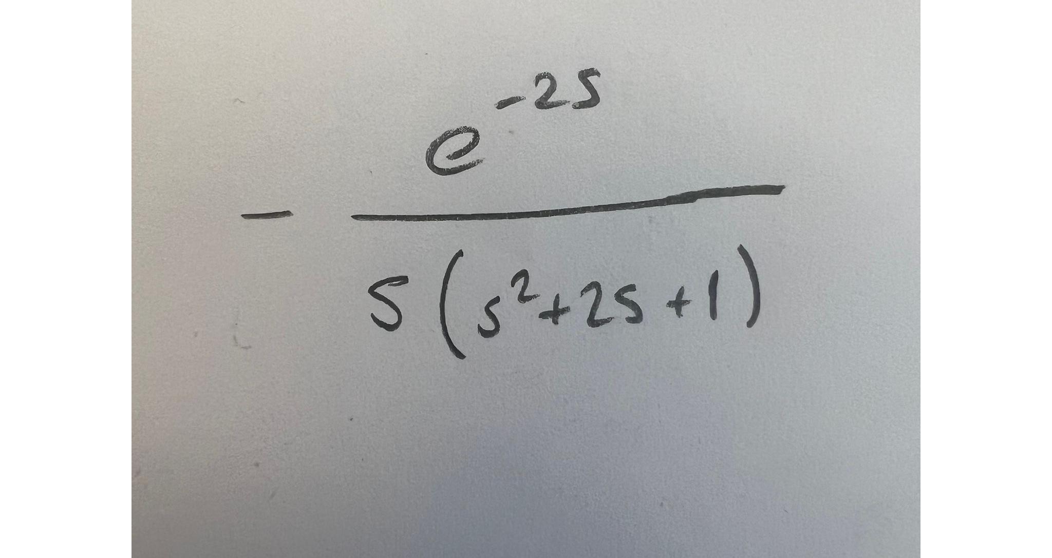 Solved -e-2ss(s2+2s+1) | Chegg.com