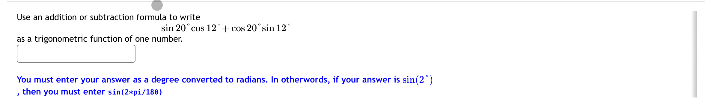 Solved Use an addition or subtraction formula to | Chegg.com