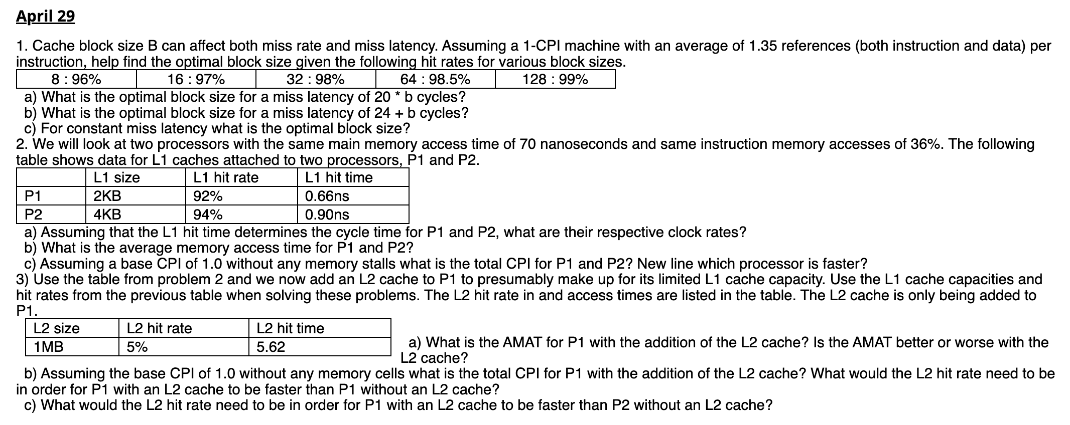 Solved April 29Cache block size B can affect both miss rate | Chegg.com