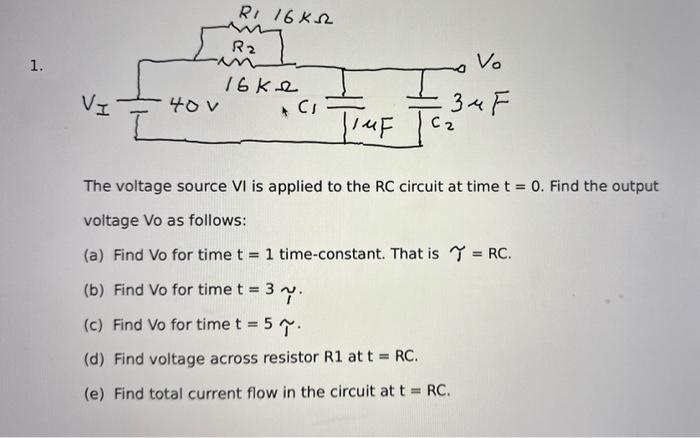 Solved The voltage source VI is applied to the RC circuit at | Chegg.com