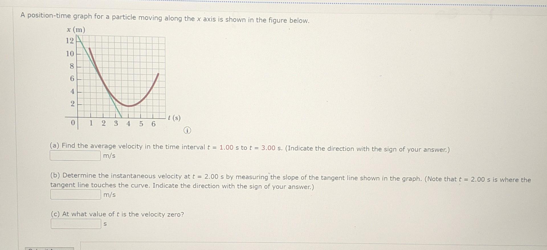 [Solved]: A position-time graph for a particle moving a