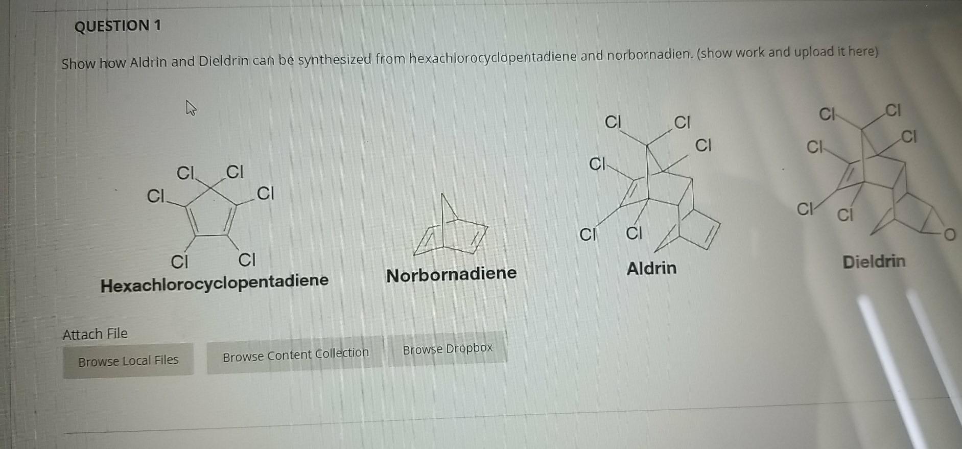 Solved QUESTION 1 Show how Aldrin and Dieldrin can be | Chegg.com