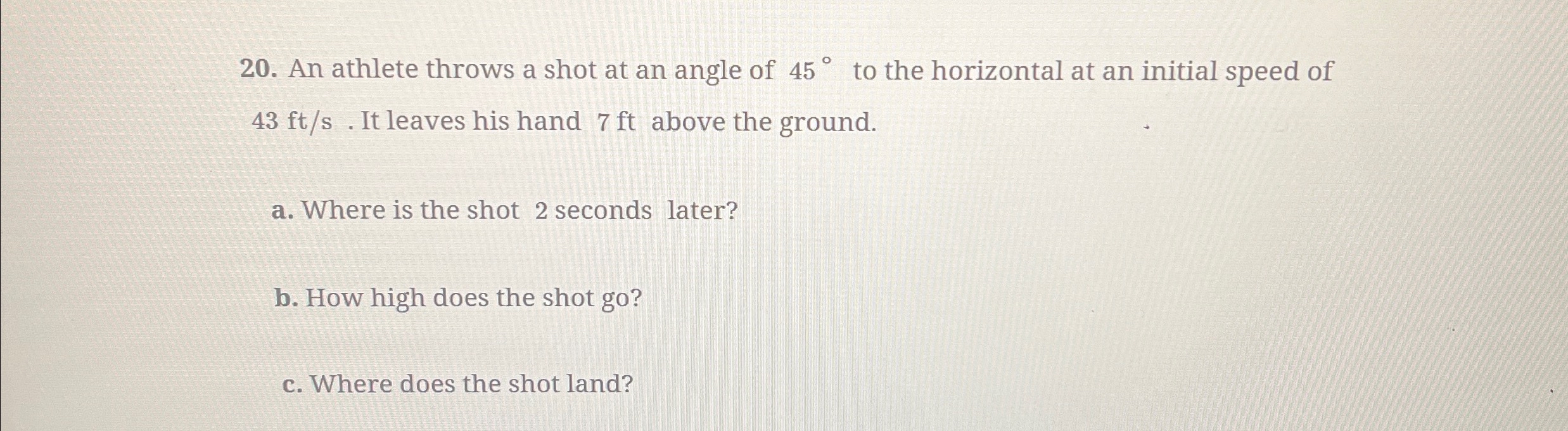 Solved An athlete throws a shot at an angle of 45° ﻿to the | Chegg.com