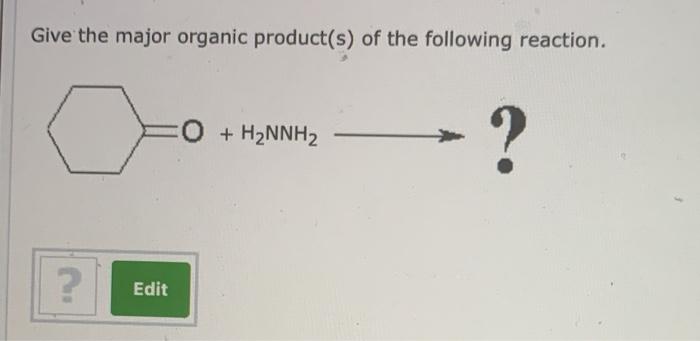 Solved What is the major organic product of the following | Chegg.com