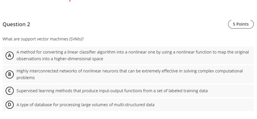 Solved Question 2What are support vector machines (SVMs)?A | Chegg.com