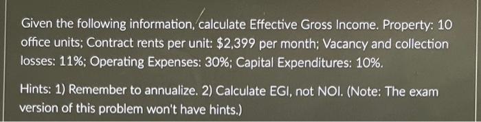 Solved Given the following information, calculate Effective | Chegg.com