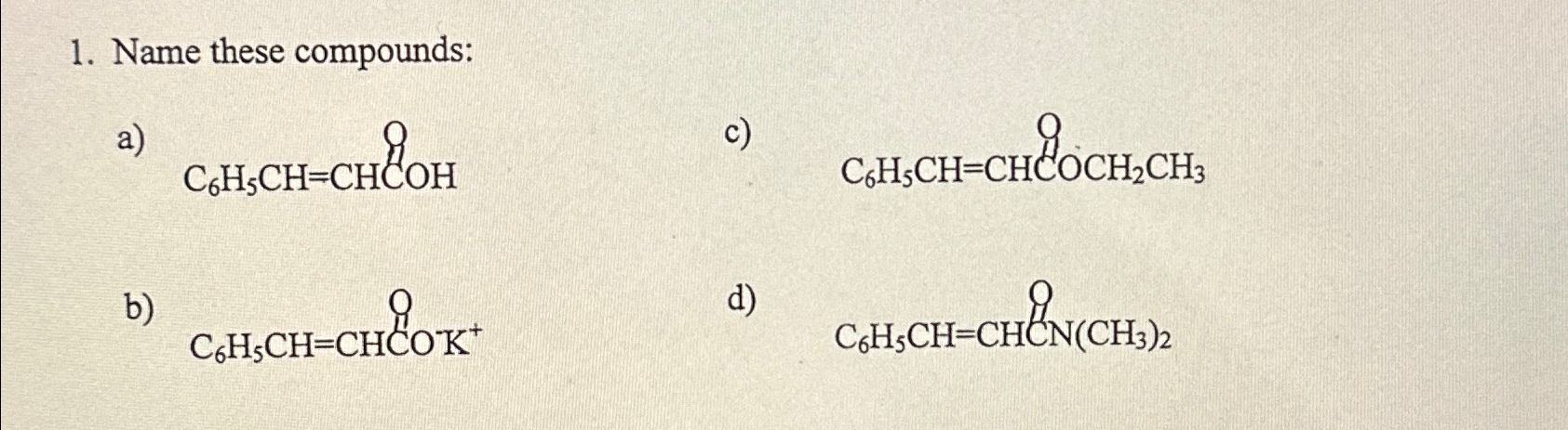 Solved Name these compounds:a)c)b)d) | Chegg.com