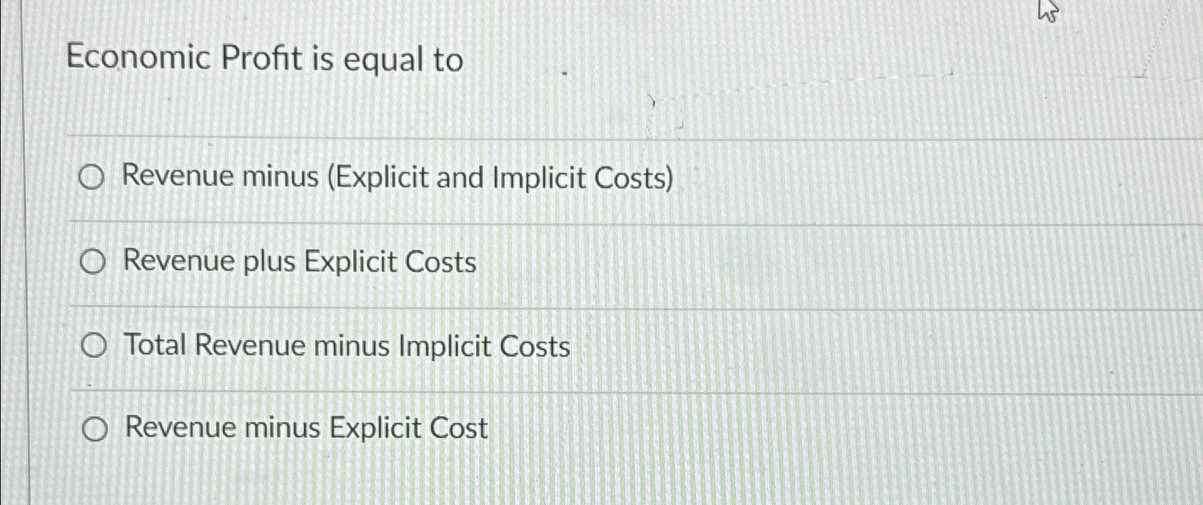Solved Economic Profit is equal toq,Revenue minus (Explicit | Chegg.com