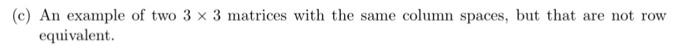 Solved Question 1: Do you know an example? In this question, | Chegg.com