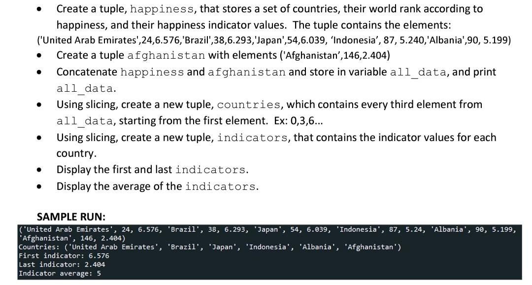 Solved - Create a tuple, happiness, that stores a set of | Chegg.com