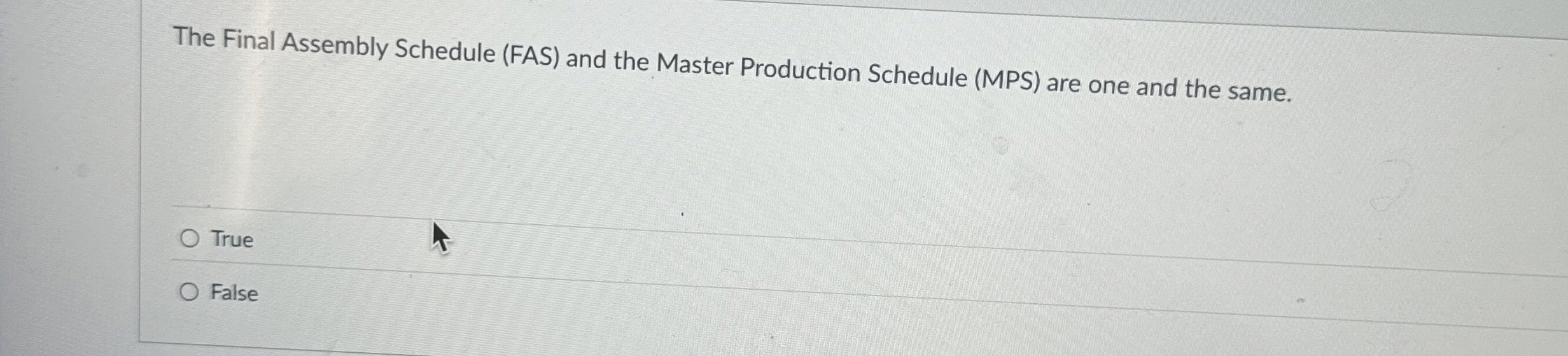 Solved The Final Assembly Schedule (FAS) ﻿and the Master | Chegg.com