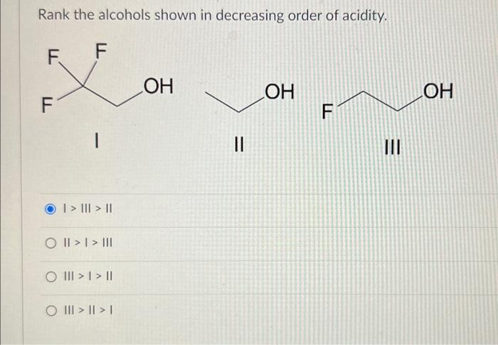 Solved Rank the alcohols shown in decreasing order of | Chegg.com