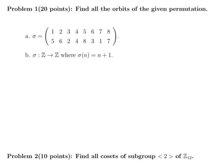 Solved Problem 1(20 points): Find all the orbits of the | Chegg.com